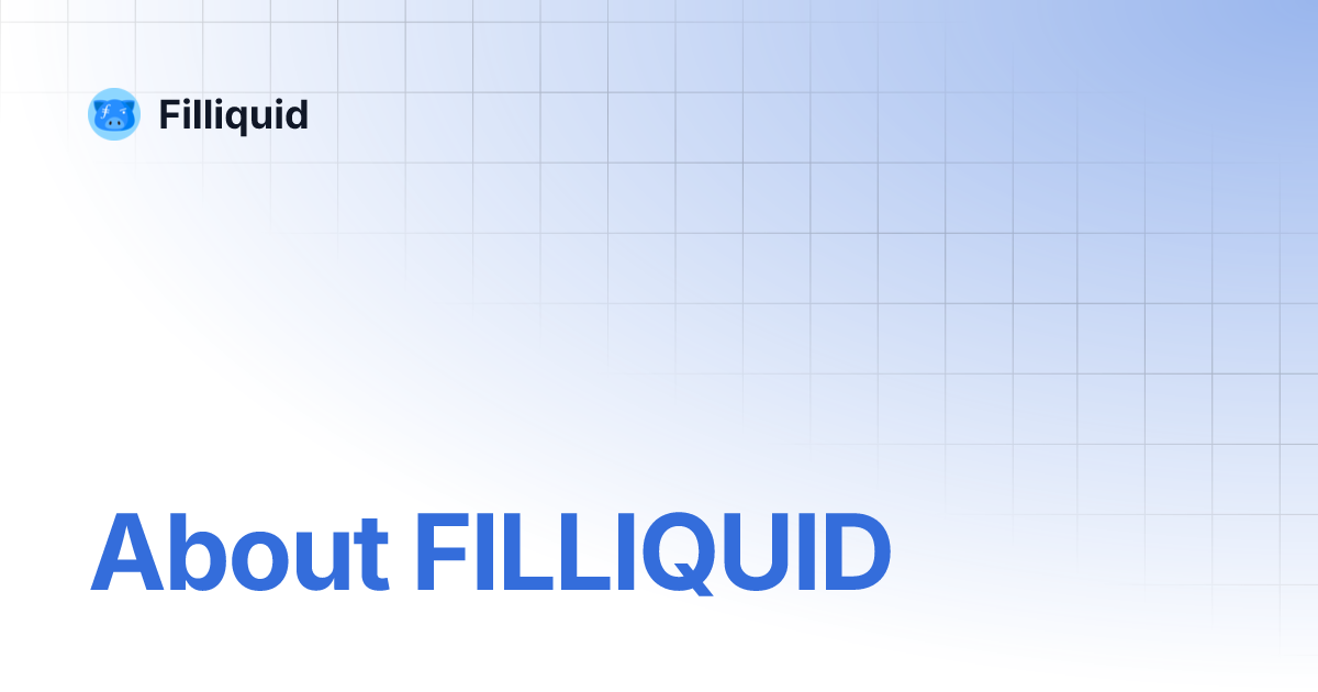 About FILLIQUID | Filliquid